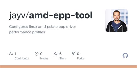 github jayv amd epp tool configures linux amd pstate epp driver