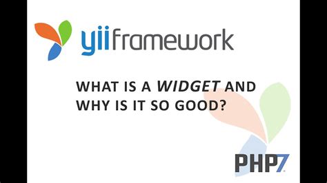 Php Yii Framework What Are Widgets And Why Are They So Good Youtube