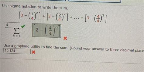 solved use sigma notation to write the sum