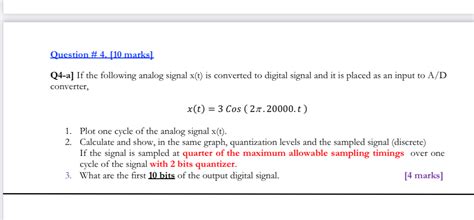 Solved Question Marks Q A If The Following Analog Chegg