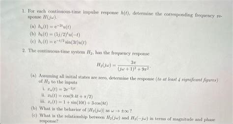 Solved 1 For Each Continuous Time Impulse Response Ht