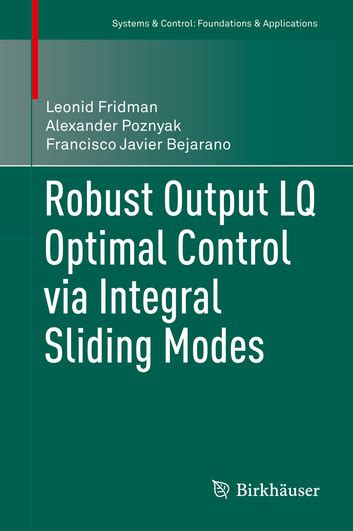 robust output lq optimal control via integral sliding modes ebook by