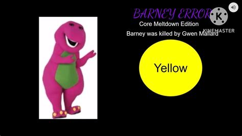 Barney Error 15 Youtube
