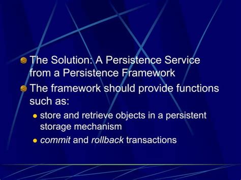 Designing A Persistence Framework With Patterns Ppt