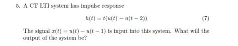 solved 5 a ct lti system has impulse response