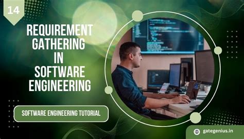 Requirement Gathering In Software Engineering A Complete Guide