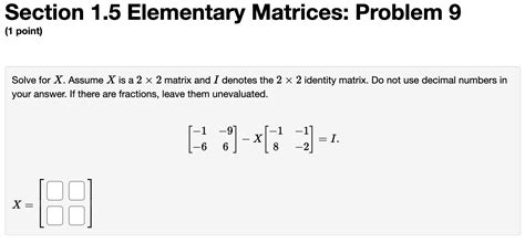 Solved Section 15 Elementary Matrices Problem 9 1 Point