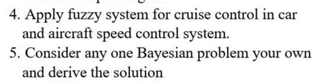 Solved 4 Apply Fuzzy System For Cruise Control In Car And