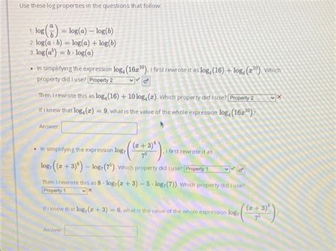 Solved Use These Log Properties In The Questions That Chegg Com