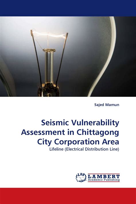Seismic Vulnerability Assessment In Chittagong City Corporation Area