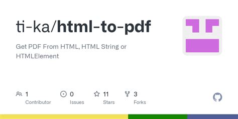 Github Ti Ka Html To Pdf Get Pdf From Html Html String Or Htmlelement