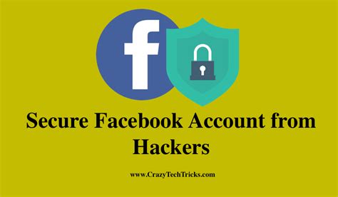 How To Secure Facebook Account From Hackers 100 Working Crazy Tech