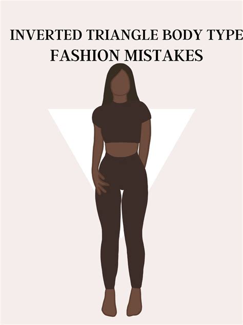 Fashion Mistakes To Avoid For The Inverted Triangle Shape Fashion For