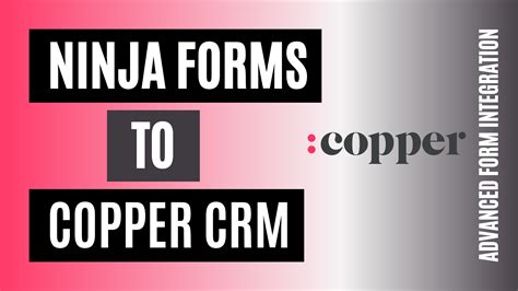 Copper Crm Advanced Form Integration