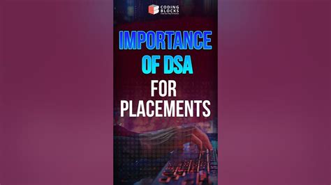 how dsa skills can land you your dream job placement preparation