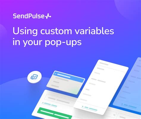 How To Use Custom Variables In Pop Ups Sendpulse Posted On The Topic Linkedin