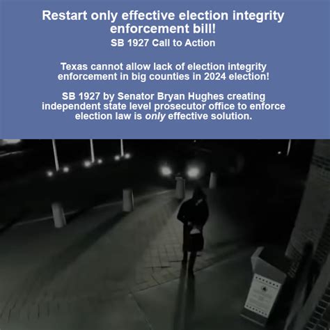 Sb 1927 Election Integrity Enforcement Texas Constitutional Enforcement