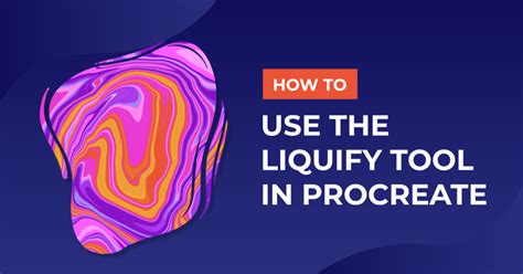 how to use the liquify tool in procreate design bundles