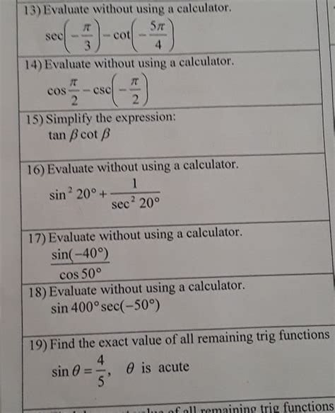 Solved 13 Evaluate Without Using A Calculator Cot 14