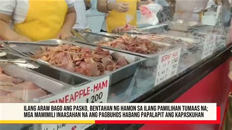 Ilang araw bago ang pasko, bentahan ng hamon sa ilang pamilihan tumaas ...