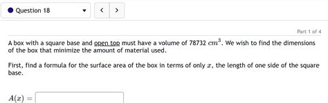 solved a box with a square base and open top must have a