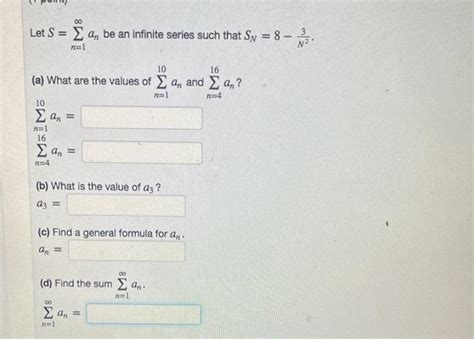 solved let s ∑n 1∞an be an infinite series such that