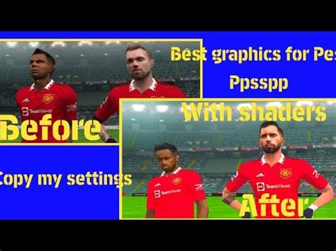 HOW TO SET BEST GRAPHICS ON PES PPSSPP BEST GRAPHICS SETTING TUTORIAL WITH SHADERS YouTube