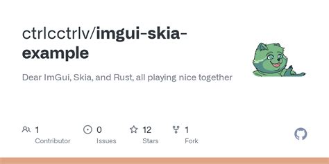 imgui skia example src main rs at master · ctrlcctrlv imgui skia