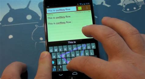 SwiftKey Flow คยบอรดแบบใหม ลากนวสรางคำใหมได โดยไมตองยกนวออก Techmoblog
