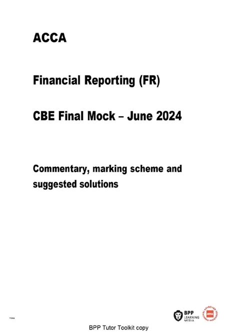 Acca Financial Reporting Fr Cbe Final Mock Exam Mark Scheme 100 Correct Acca Stuvia Us