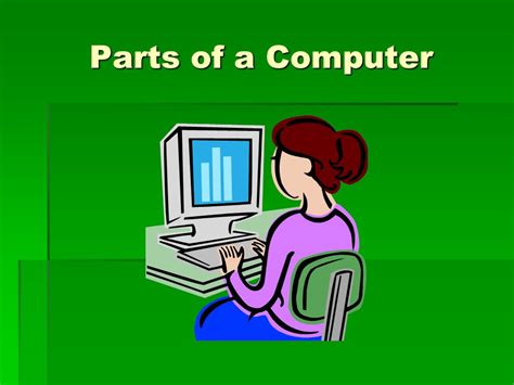 Basic Parts Of Computer
