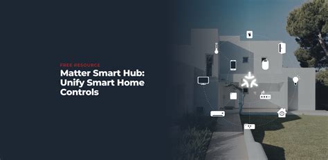 Matter Smart Hub Unify Smart Home Controls Rikkeisoft Trusted It Solutions Provider