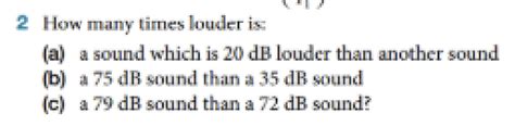 [year 11 Maths Logarithms] Log Scale And Decibels R Homeworkhelp