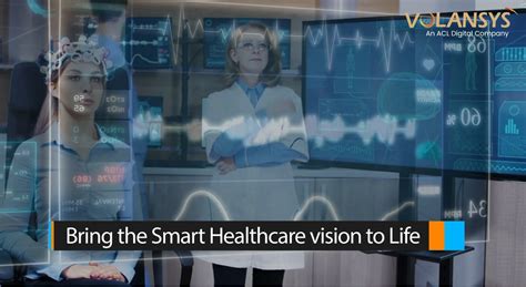 Volansys An Acl Digital Company On Linkedin Smart Healthcare Solution Engineering