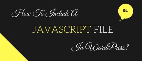 How To Include A Javascript File In Wordpress Theme Properly By Ravi