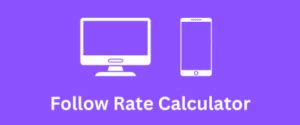 Follow Ratio Calculator Calculate Follow Ratio