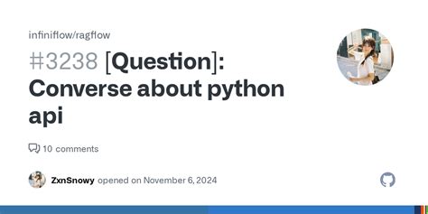 Question Converse About Python Api · Issue 3238 · Infiniflow