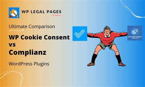 Wp Cookie Consent Vs Complianz Review Ultimate Winner