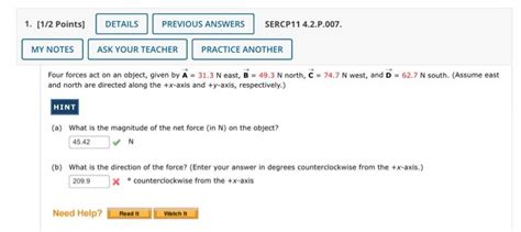 Solved Four Forces Act On An Object Given By A 31 3 N East