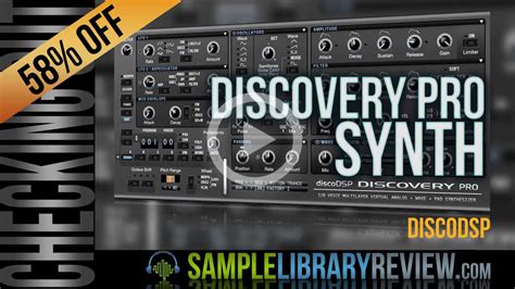 Checking Out: Discovery Pro Synth by DiscoDSP - Sample Library Review