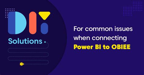 Power Bi Obiee Or Oacoas Connector Common Issues Diy Solutions