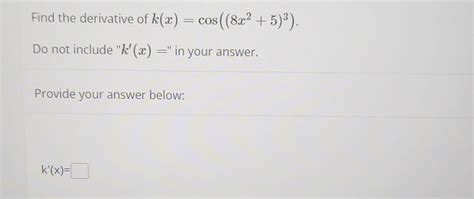 Solved Find The Derivative Of F X Cos X −3sin X At The