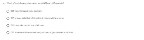 Solved 1 Which Of The Following Statements About DSS Are Chegg Com