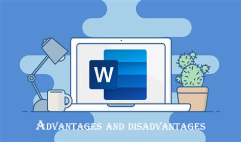 Advantages And Disadvantages Of Microsoft Word IT Release