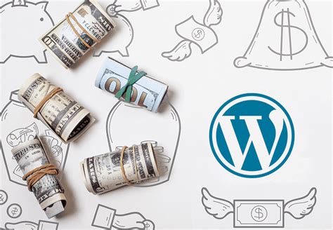 10 Ways To Make Money With Wordpress