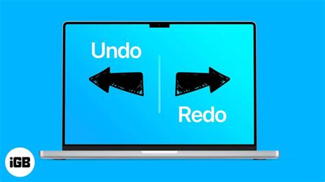 How To Undo And Redo On Mac Igeeksblog