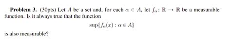 Real Analysis Let A Be A Set And For Each Ain A Let Fa Mathbb R To Mathbb R