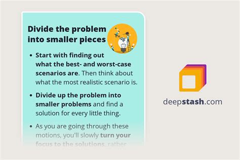 divide the problem into smaller pieces deepstash