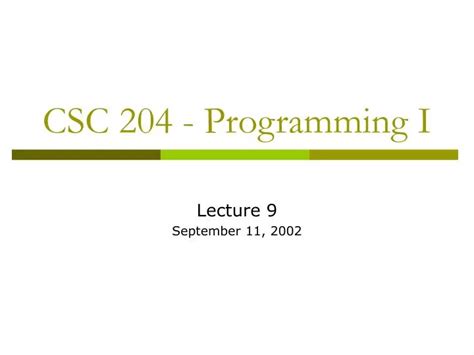 PPT CSC 204 Programming I PowerPoint Presentation Free Download ID 6118070