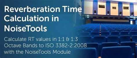 Calculate Reverberation Time Rt With The New Noisetools Module